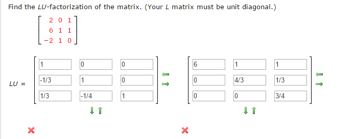Solved Find the LU-factorization of the matrix. (Your L | Chegg.com