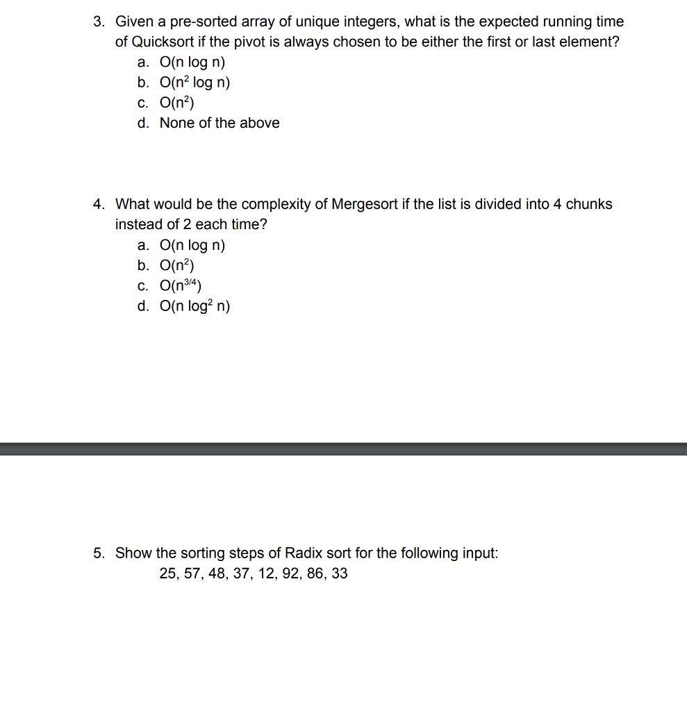 Solved 3. Given a pre-sorted array of unique integers, what | Chegg.com
