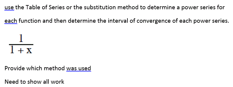 Solved use the Table of Series or the substitution method to | Chegg.com