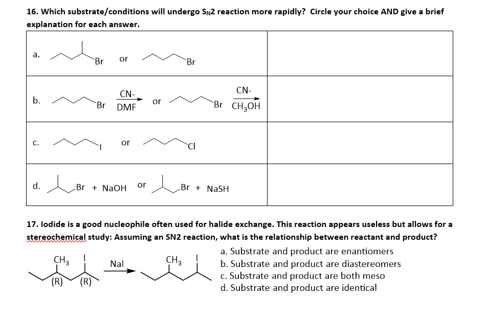 Solved Which substrate/conditions will undergo S_N 2 | Chegg.com