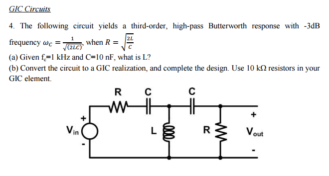 GIC Circuits 4. The following circuit yields a third | Chegg.com