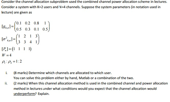 Consider the channel allocation subproblem used the | Chegg.com