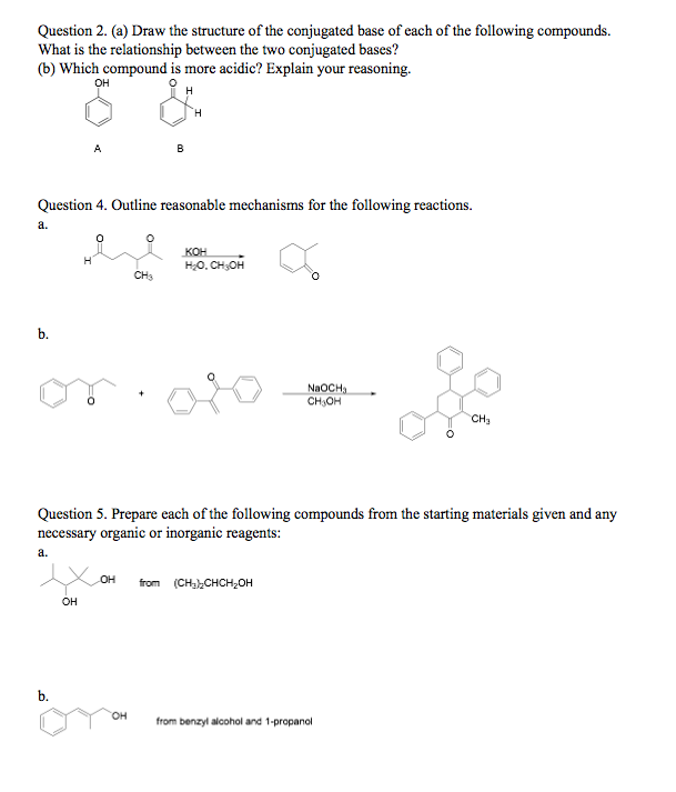 Solved Question 2. (a) Draw the structure of the conjugated | Chegg.com