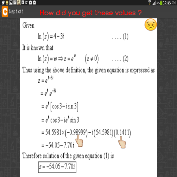 (Solved) - Lnz = 4-3i Thus Using The Above Definition, The Given ...