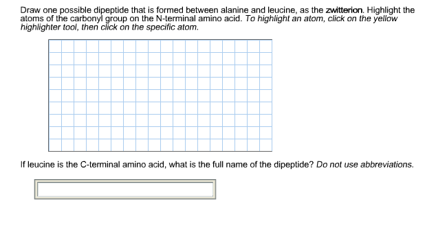 Solved Draw one possible dipeptide that is formed between | Chegg.com