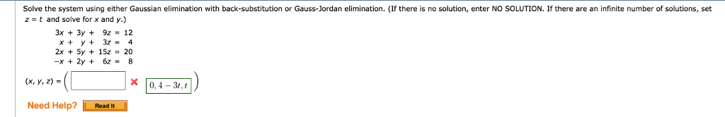 Solved Solve The System Using Either Gaussian Elimination