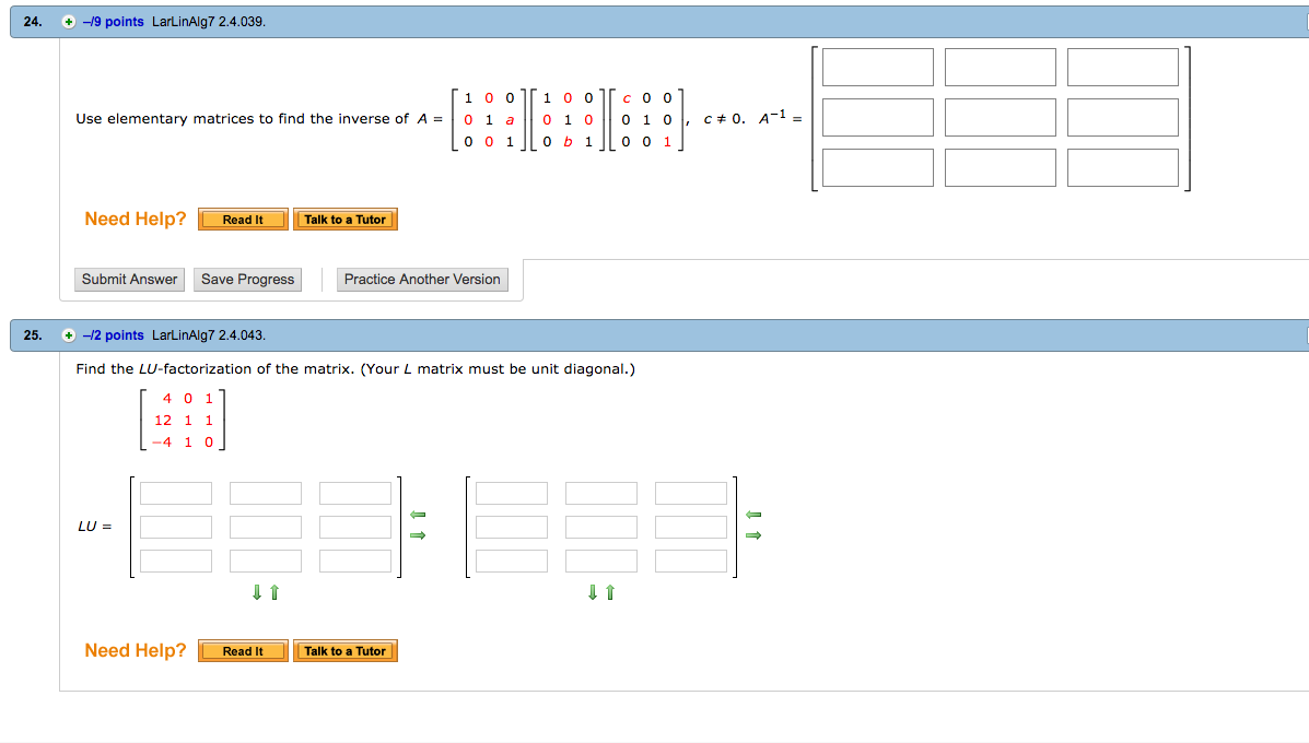 Solved Use elementary matrices to find the inverse of A = [1 | Chegg.com