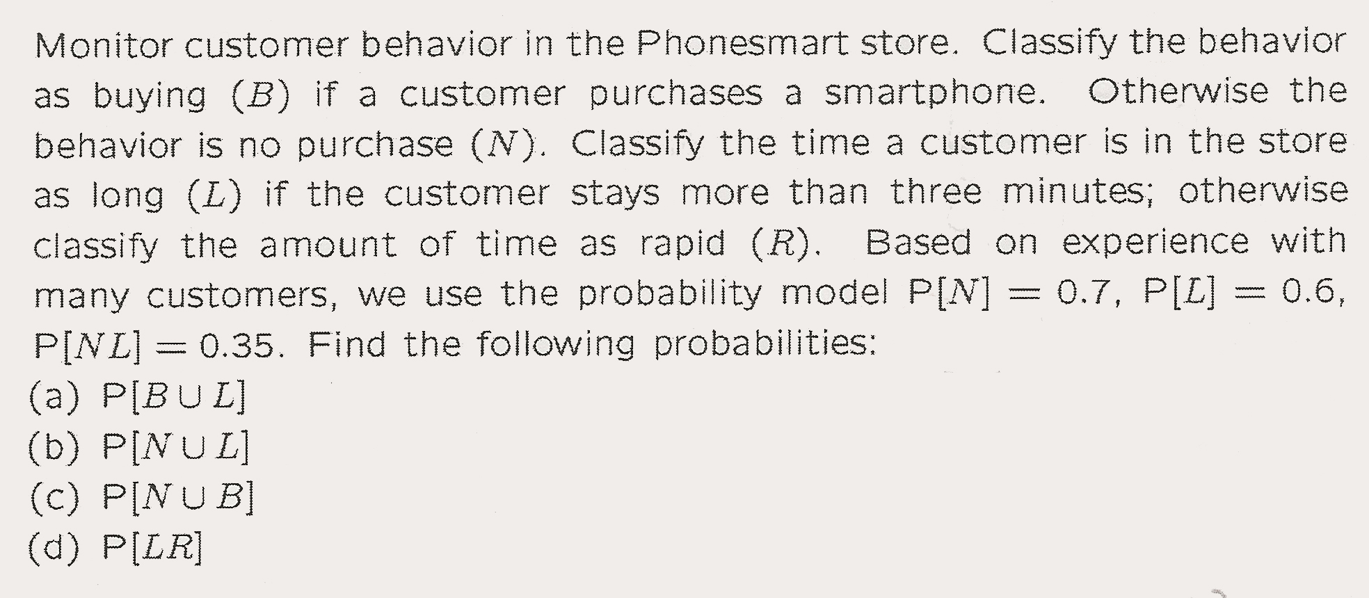 Solved Monitor customer behavior in the Phonesmart store. | Chegg.com