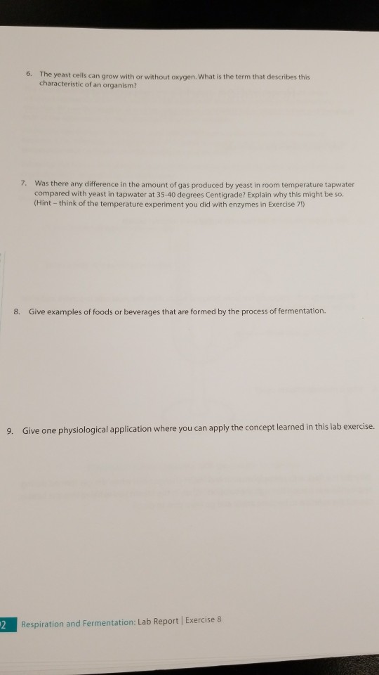 Solved EXERCISE 8: LAB REPORT Respiration and Fermentation | Chegg.com