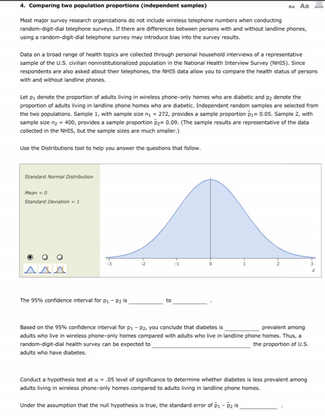 Solved 4. Comparing two population proportions (independent | Chegg.com