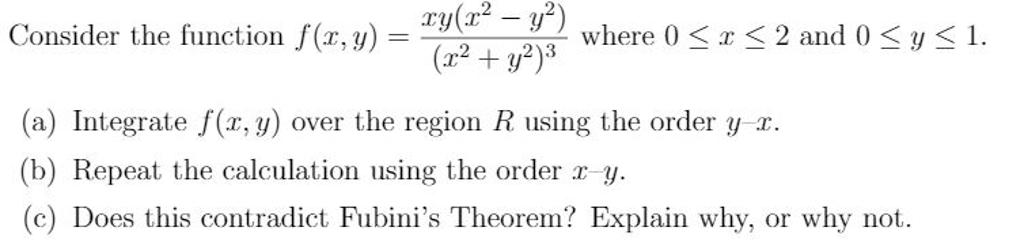 Solved Consider the function f(x, y) = xy(x^2 - y^2)/(x^2 + | Chegg.com
