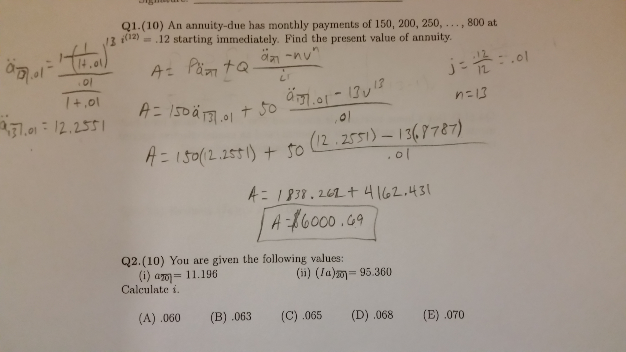 Solved Q1.(10) An annuity-due has monthly payments of 150, | Chegg.com