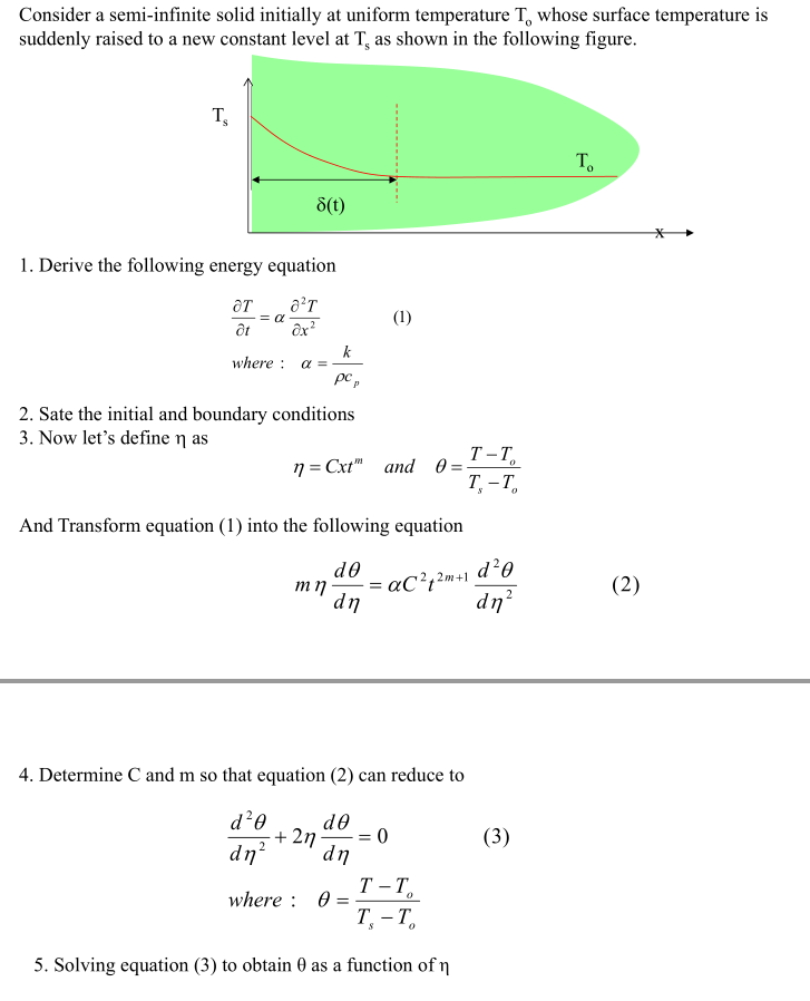 Consider a semi-infinite solid initially at uniform | Chegg.com