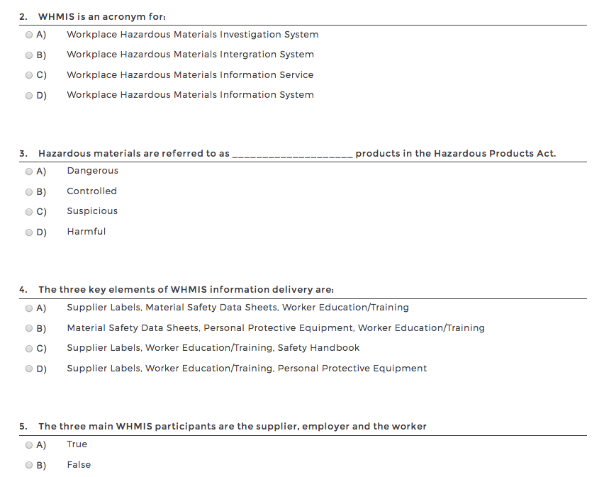 Solved 2. WHMIS is an acronym for OA) Workplace Hazardous | Chegg.com