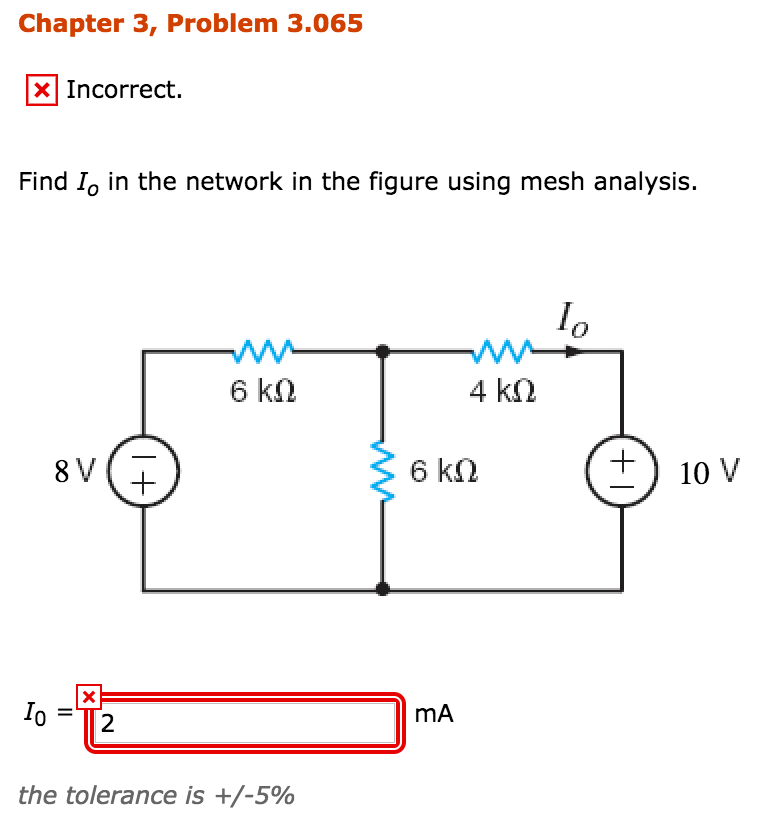 Solved Chapter 3, Problem 3.065 x Incorrect. Find Io in the | Chegg.com