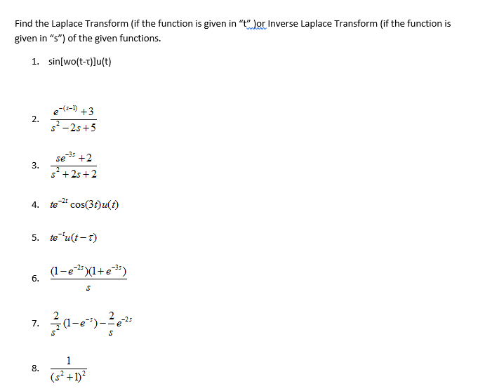 Solved Find the Laplace Transform (if the function is given | Chegg.com