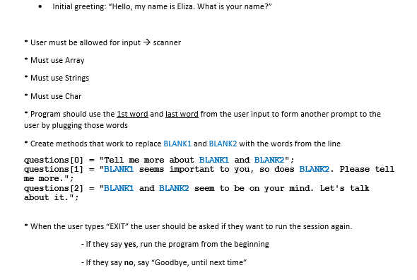 Solved . Initial greeting: "Hello, my name is Eliza. What is | Chegg.com