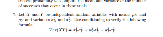 Solved Let X And Y Be Independent Random Variables With