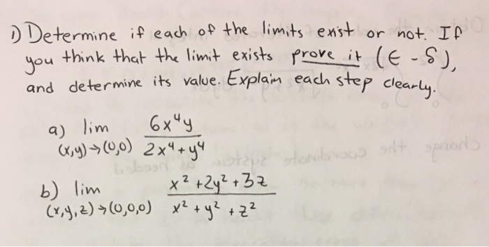 Solved Determine if each of the limits exist or not. If you | Chegg.com