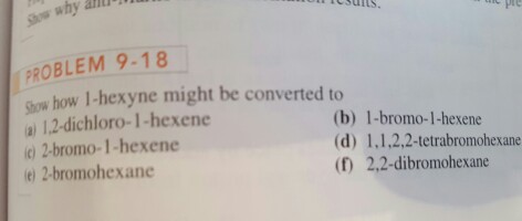 Solved Show I -hexane might be converted to 1, | Chegg.com