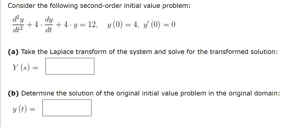 Solved Consider the following second-order initial value | Chegg.com