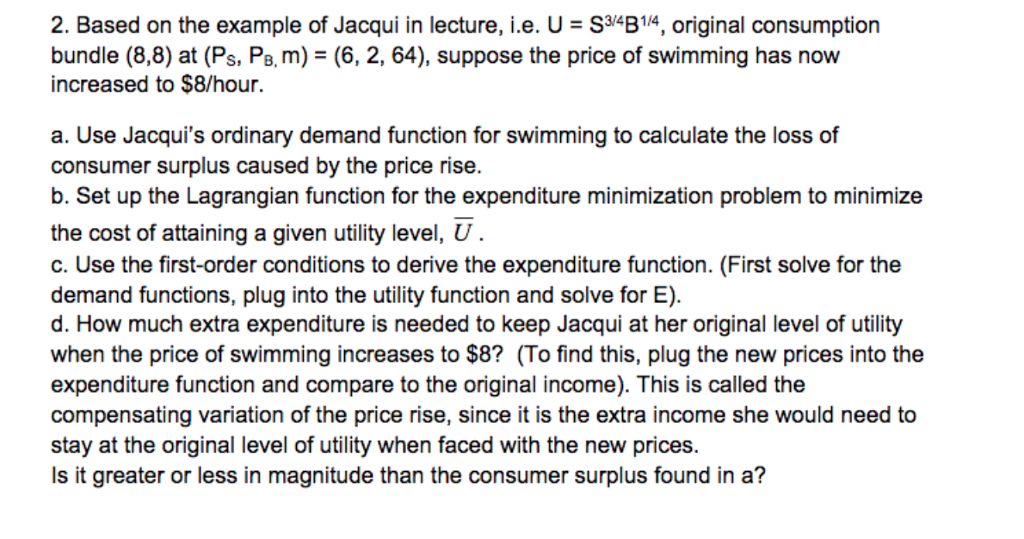 Solved 2. Based on the example of Jacqui in lecture, i.e. U | Chegg.com