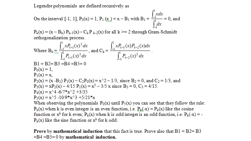 Legendre polynomials are defined recursively as On | Chegg.com