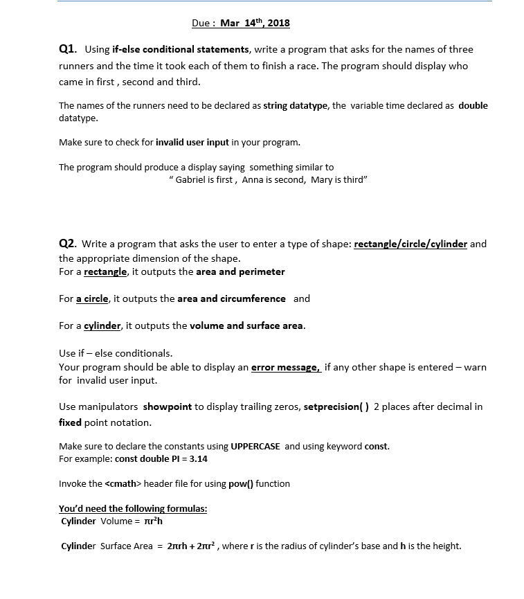 Solved Due: Mar 14th 2018 1. Using if-else conditional | Chegg.com