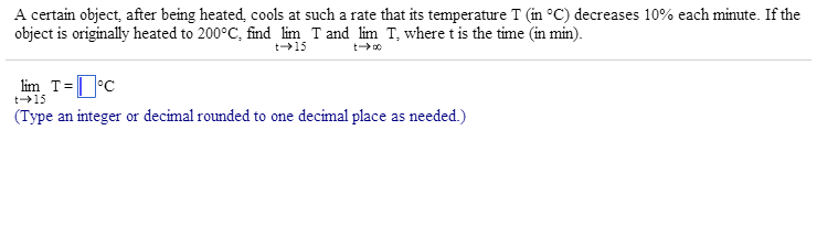 Solved A certain object, after being heated, cools at such a | Chegg.com