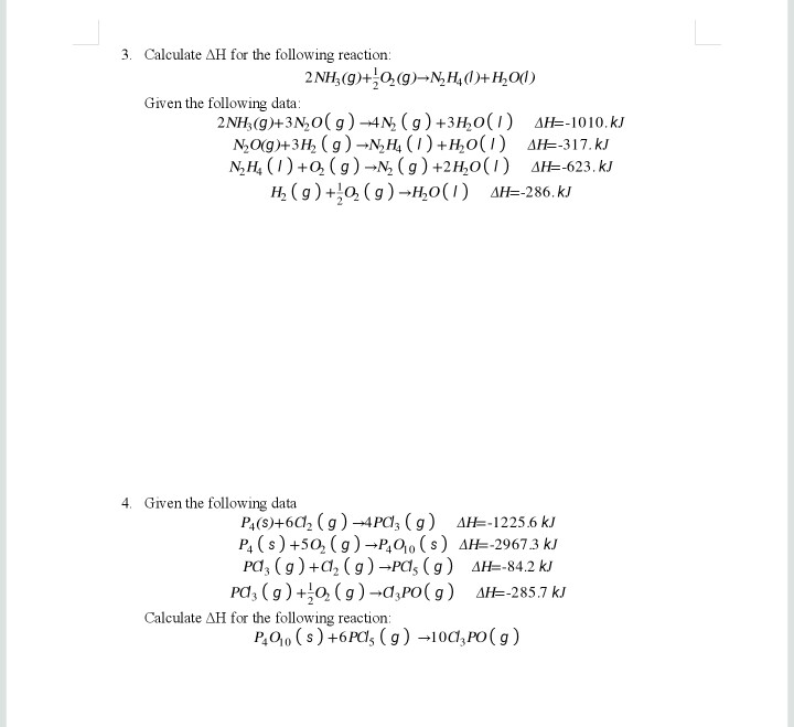 Solved 3. Calculate AH for the following reaction Given the | Chegg.com