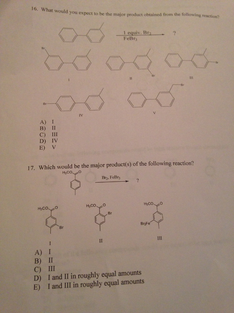 Solved What would you expect to be the major product | Chegg.com