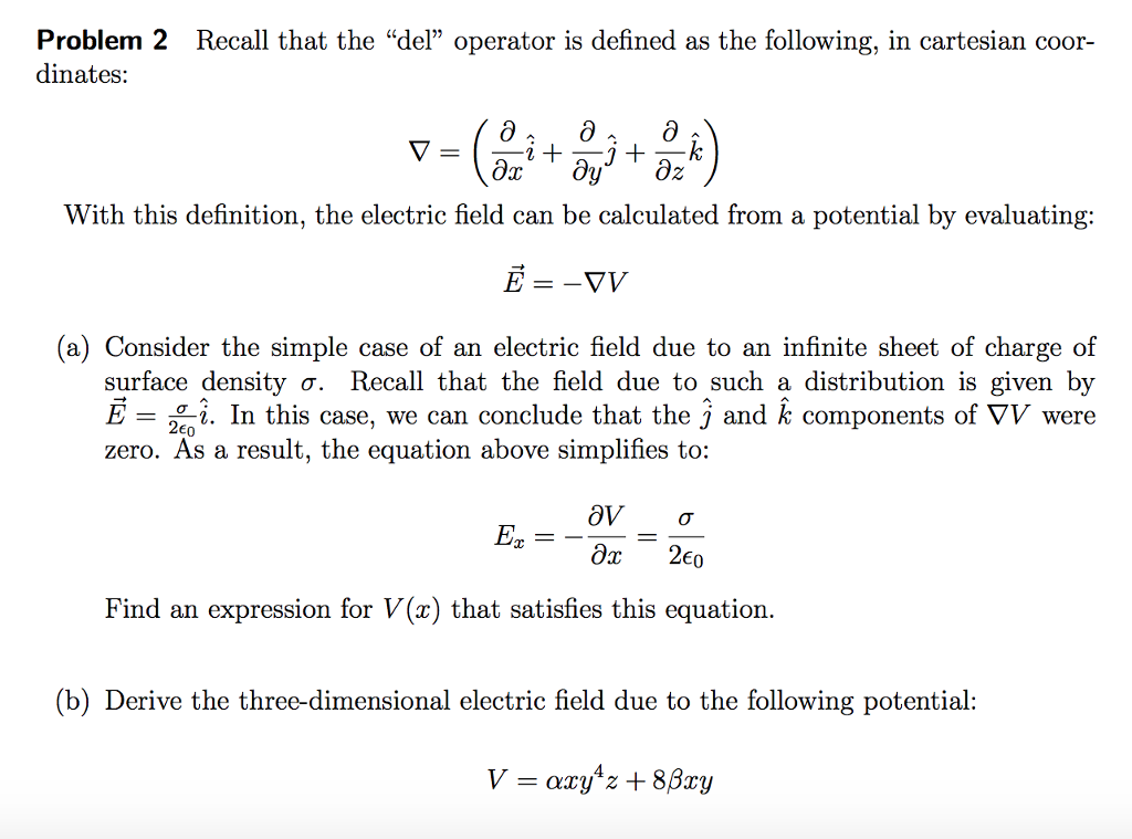 Solved Problem 2 dinates: Recall that the "del" operator is | Chegg.com