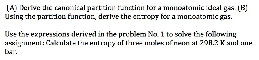 (A) Derive the canonical partition function for a | Chegg.com