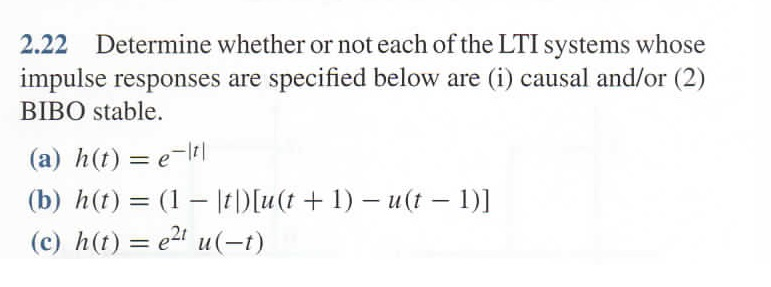 Solved 2.22 Determine whether or not each of the LTI systems | Chegg.com