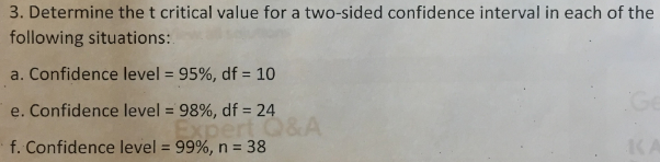 Solved 3. Determine the t critical value for a two-sided | Chegg.com