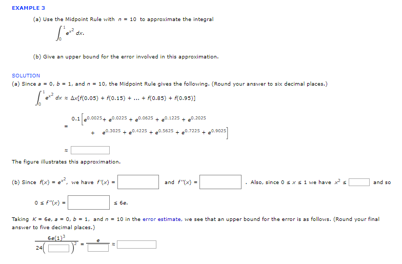 Solved EXAMPLE 3 (a) Use the Midpoint Rule with n = 10 to | Chegg.com
