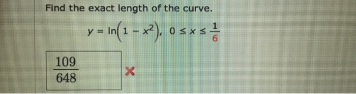 Solved Find the exact length of the curve. y = ln(1 - x^2), | Chegg.com