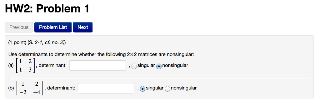 Solved Use determinants to determine whether the following 2 | Chegg.com