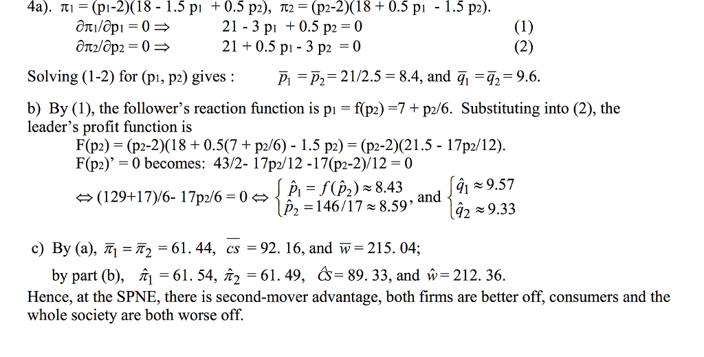 Solved 4 (45 mks). Consider a Bertrand duopoly for | Chegg.com