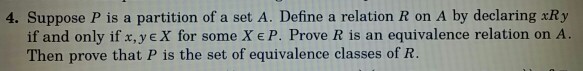 Solved Suppose P is a partition of a set A. Define a | Chegg.com