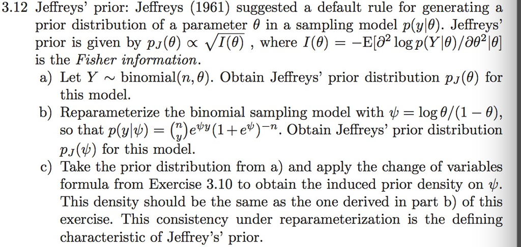 Solved 3.12 Jeffreys' prior: Jeffreys (1961) suggested a | Chegg.com