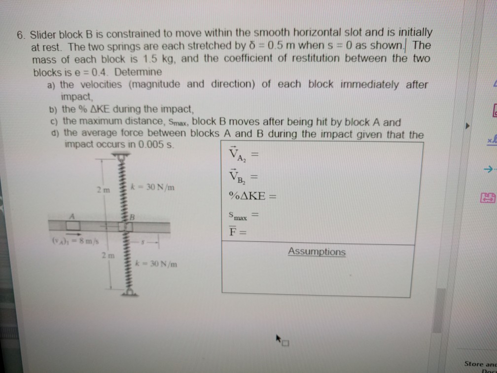 Solved Slider block B is constrained to move within the | Chegg.com