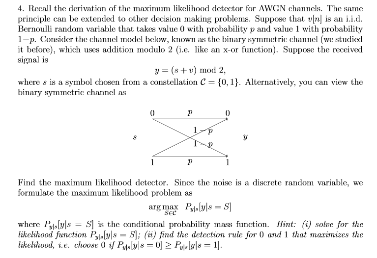 4. Recall the derivation of the maximum likelihood | Chegg.com