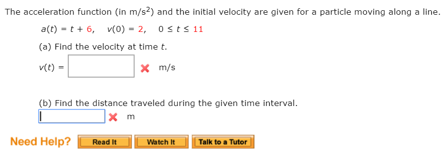 Solved The Acceleration Function In M S2 And The Initial