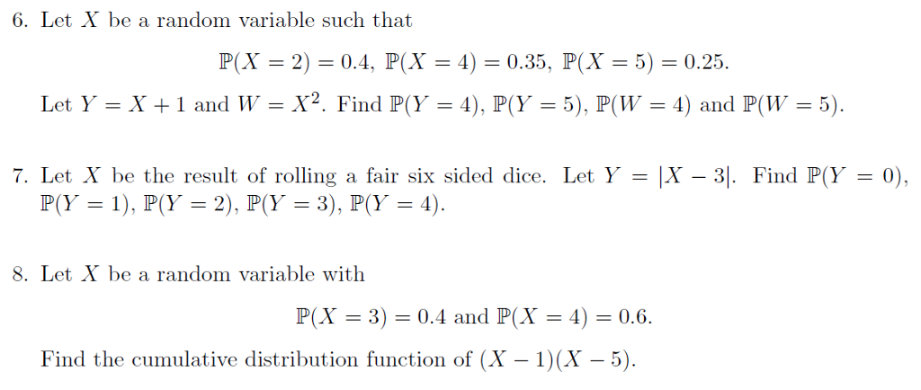 Solved 6. Let X be a random variable such that P(X = 2) = | Chegg.com