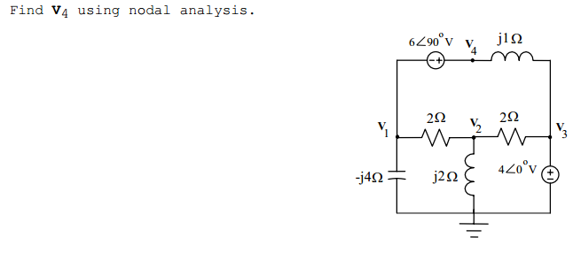 Solved Find V4 using nodal analysis. | Chegg.com