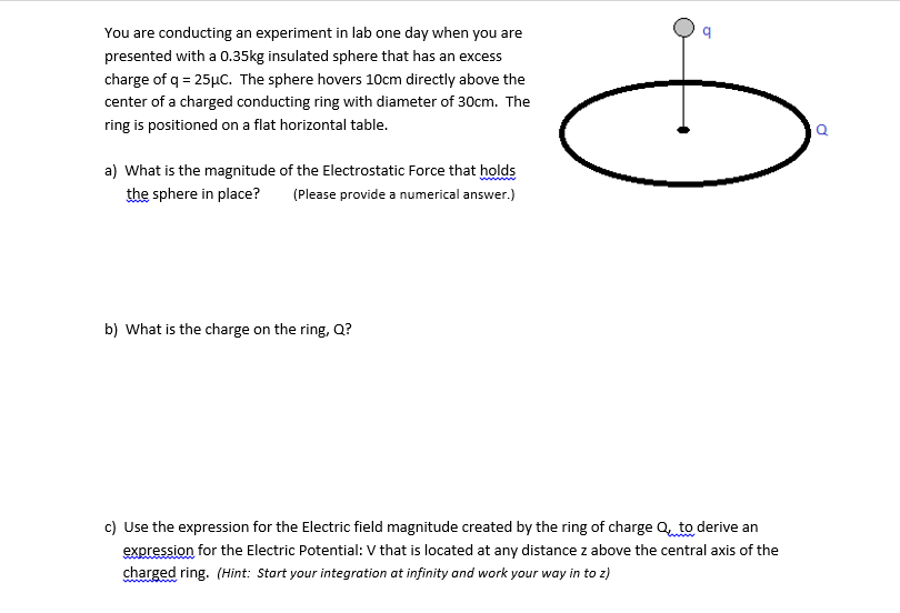 Solved You are conducting an experiment in lab one day when | Chegg.com