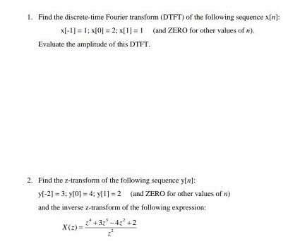 Solved 1. Find the discrete-time Fourier transform (DTFT) of | Chegg.com