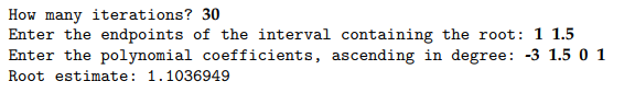 Solved Write C Program Which Approximates One Root Of A