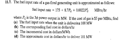 Solved The fuel input rate of a gas-fired generating unit is | Chegg.com